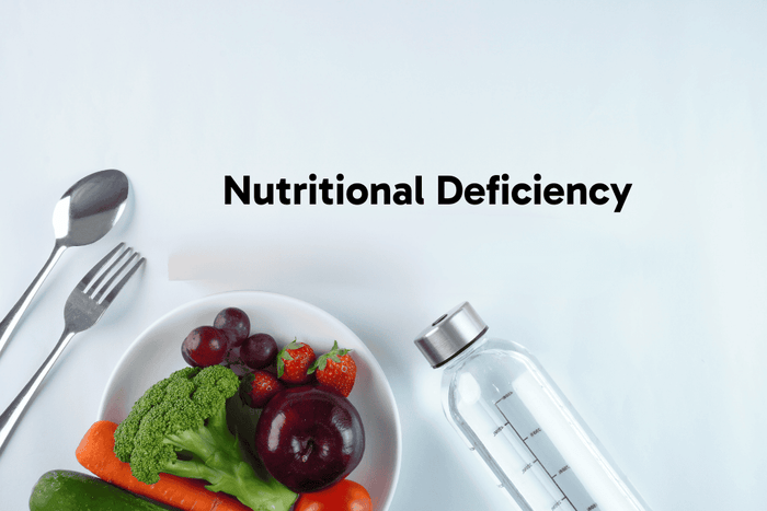Common Causes, Symptoms, and Treatments of Nutritional Deficiency